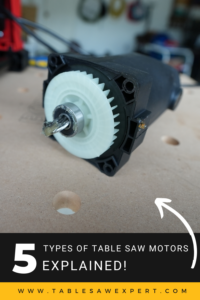 5 Types of Table Saw Motors Explained - tablesawexpert.com